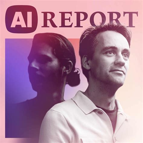Ai Report Podcast Apple Podcasts