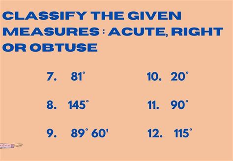 solved classify the given measures acute right or obtuse 7、 81° 10 20