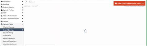 Technical Tip Security Fabric Topology Fails To L Fortinet Community