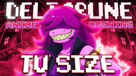 I Turned Deltarunes Music Into An Anime Opening Theme Youtube Music