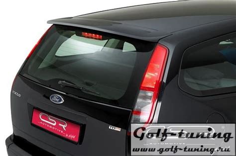 Ford Focus 2 Универсал 05-10 Спойлер на крышку багажника, CSR ...