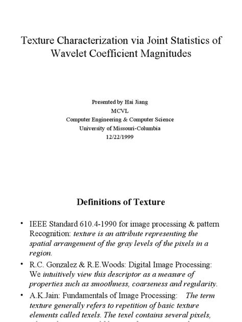 Texture Characterization Via Joint Statistics Of Wavelet Coefficient
