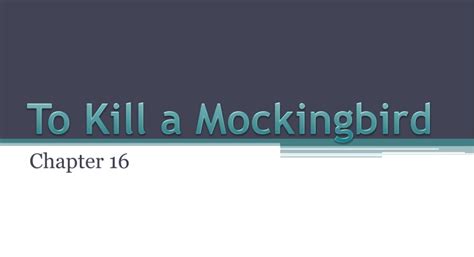 Ppt To Kill A Mockingbird Powerpoint Presentation Free Download Id 1512257