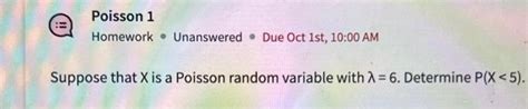 Solved Suppose that X is a Poisson random variable with λ 6 Chegg