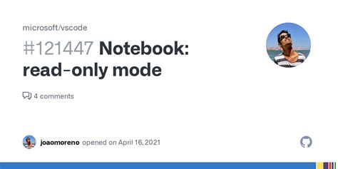 Notebook Read Only Mode · Issue 121447 · Microsoftvscode · Github