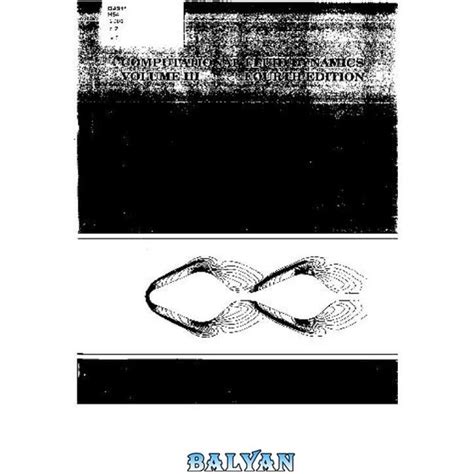 خرید و قیمت دانلود کتاب Computational Fluid Dynamics Vol Iii ترب