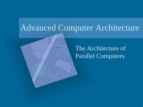 Pdf Advanced Computer Architecture ~maurer Aida Courses Archintro