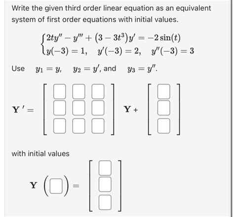 Solved Write The Given Third Order Linear Equation As An