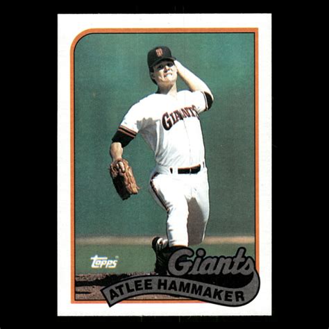 Atlee Hammaker 572 1989 Topps San Francisco Giants Baseball Card Mlb