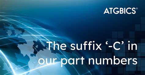 What Does The Suffix C Mean In Our Part Numbers