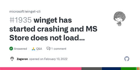 Winget Has Started Crashing And Ms Store Does Not Load Anymore · Microsoft Winget Cli