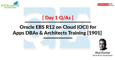 Oracle EBS R On Cloud OCI For Apps DBAs Training Day Q A