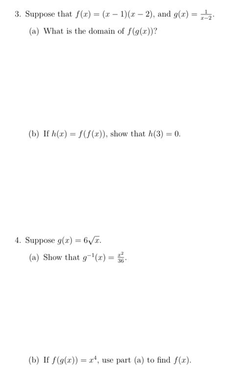 Solved 3 Suppose That F X X−1 X−2 And G X X−21 A