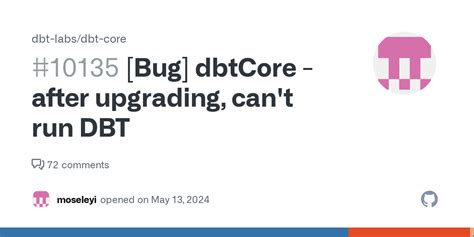Bug Dbtcore After Upgrading Cant Run Dbt · Issue 10135 · Dbt