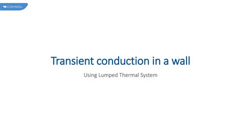 Transient Conduction In A Wall Pptx