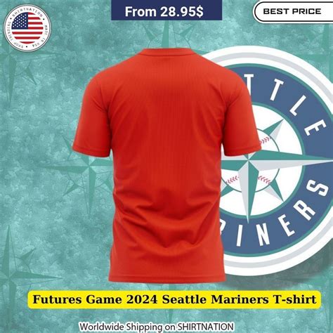 Futures Game 2024 Seattle Mariners T Shirt • Shirtnation Shop Trending T Shirts Online In Us