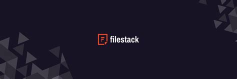 Filestack File Uploader Api Home