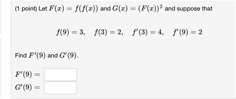 Solved 1 Point Let F X F F X And G X F X 2 And