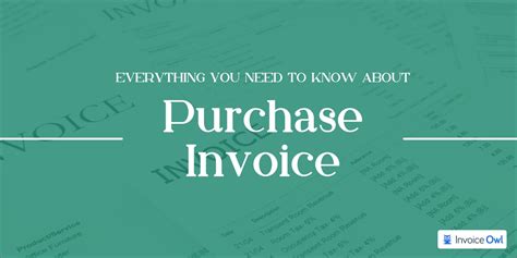 Everything You Need To Know About Purchase Invoice InvoiceOwl