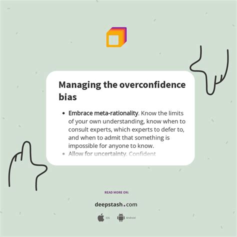 Managing The Overconfidence Bias Deepstash