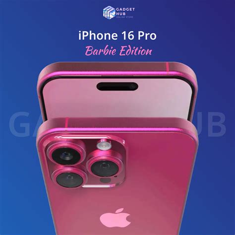Gadget Hub Iphone 16 Pro Pink Barbie Edition 💗 Launch