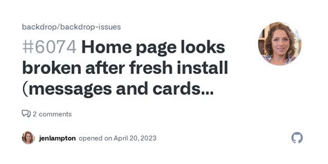 home page looks broken after fresh install messages and cards conflict