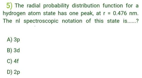 The Radial Probability Distribution Function For A Hydrogen Atom State H