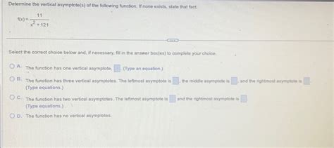 Solved Determine The Vertical Asymptotes ﻿of The Following