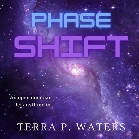 Phase Shift Prologue And Chapter 1 Now Available Terrapwaters On Tumblr