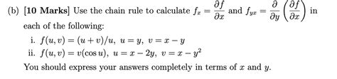 solved b [10 marks] use the chain rule to calculate