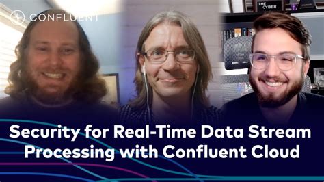 confluent on linkedin security for real time data stream processing with confluent cloud