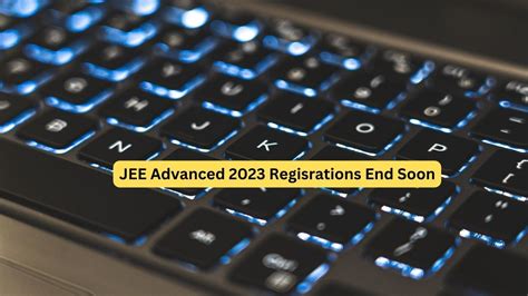 JEE Advanced IIT Guwahati To Close Registrations In Days Apply Here Education News