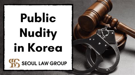 Nudity In Korea Seoul Law Group