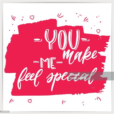 핸드 레터링 사랑 당신은 내게 특별 한 느낌 만들 인용 브러쉬 펜에 의해 이루어집니다 발렌타인 디자인 인사말 카드 포스터 배너 및 기타에 대 한 좋은 긍정적인 감정 표현에