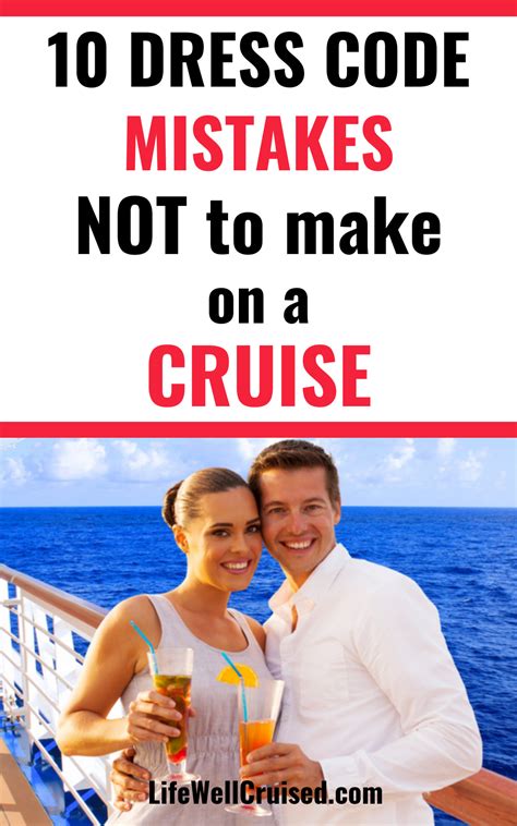 10 Dress Code Mistakes You Ll Regret Making On A Cruise Artofit