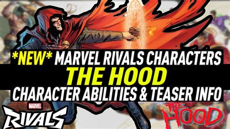 Marvel Rivals New Character The Hood Teased Marvel Rivals News