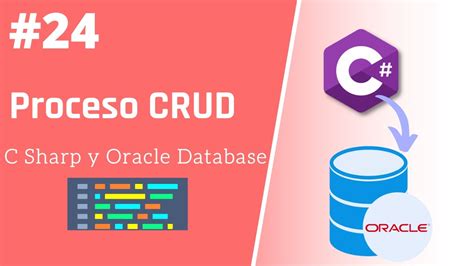 Reporte Producto Parte Proceso CRUD C Sharp Y Oracle Database YouTube