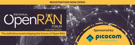 Picocom Sponsors And Engages With Open RAN Forum