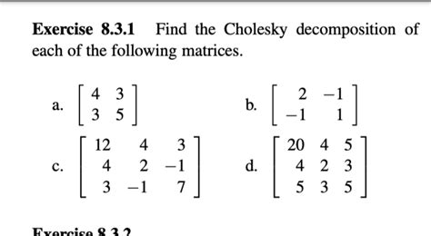 Solved Exercise 8 3 1 ﻿find The Cholesky Decomposition