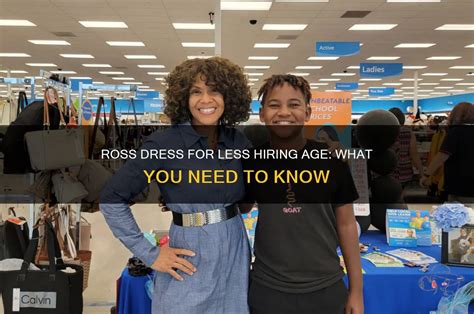 Ross Dress For Less Hiring Age What You Need To Know Shunvogue