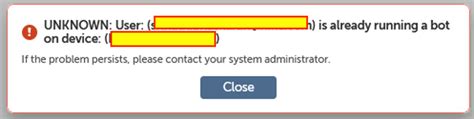 Unkown Useruser Id Is Already Running A Bot On Device Device Name