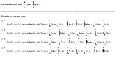 Solved If F Is An Even Function Why Is Chegg