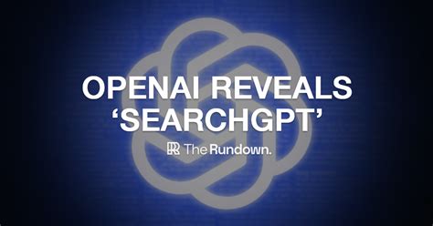 Openai Reveals Searchgpt