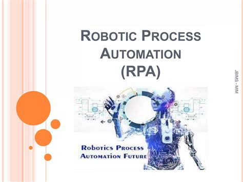 Robotic Process Automation RPA PPTX