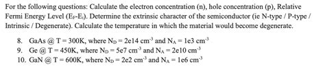 Solved For The Following Questions Calculate The Electron