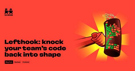 Lefthook Knock Your Teams Code Back Into Shape—martian Chronicles Evil Martians Team Blog