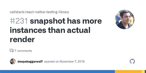 Snapshot Has More Instances Than Actual Render · Issue 231 · Callstackreact Native Testing