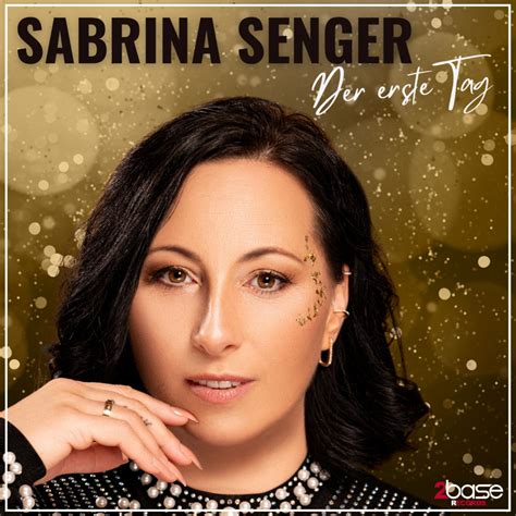 Sabrina Senger Der Erste Tag Hitbarometer