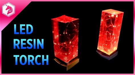 Epoxy Resin Torch Lamp Adafruit Industries Makers Hackers Artists Designers And Engineers