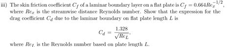 Solved Iii ﻿the Skin Friction Coefficient Cf ﻿of A Laminar